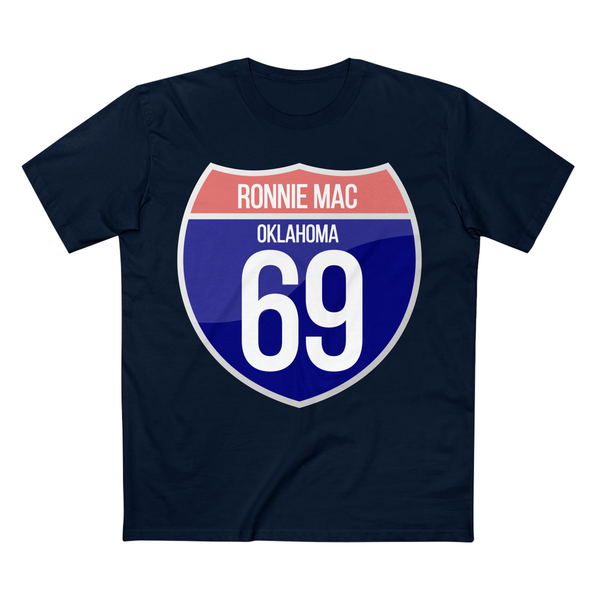 Oklahoma Route 69 Shirt - Make Uncle Proud