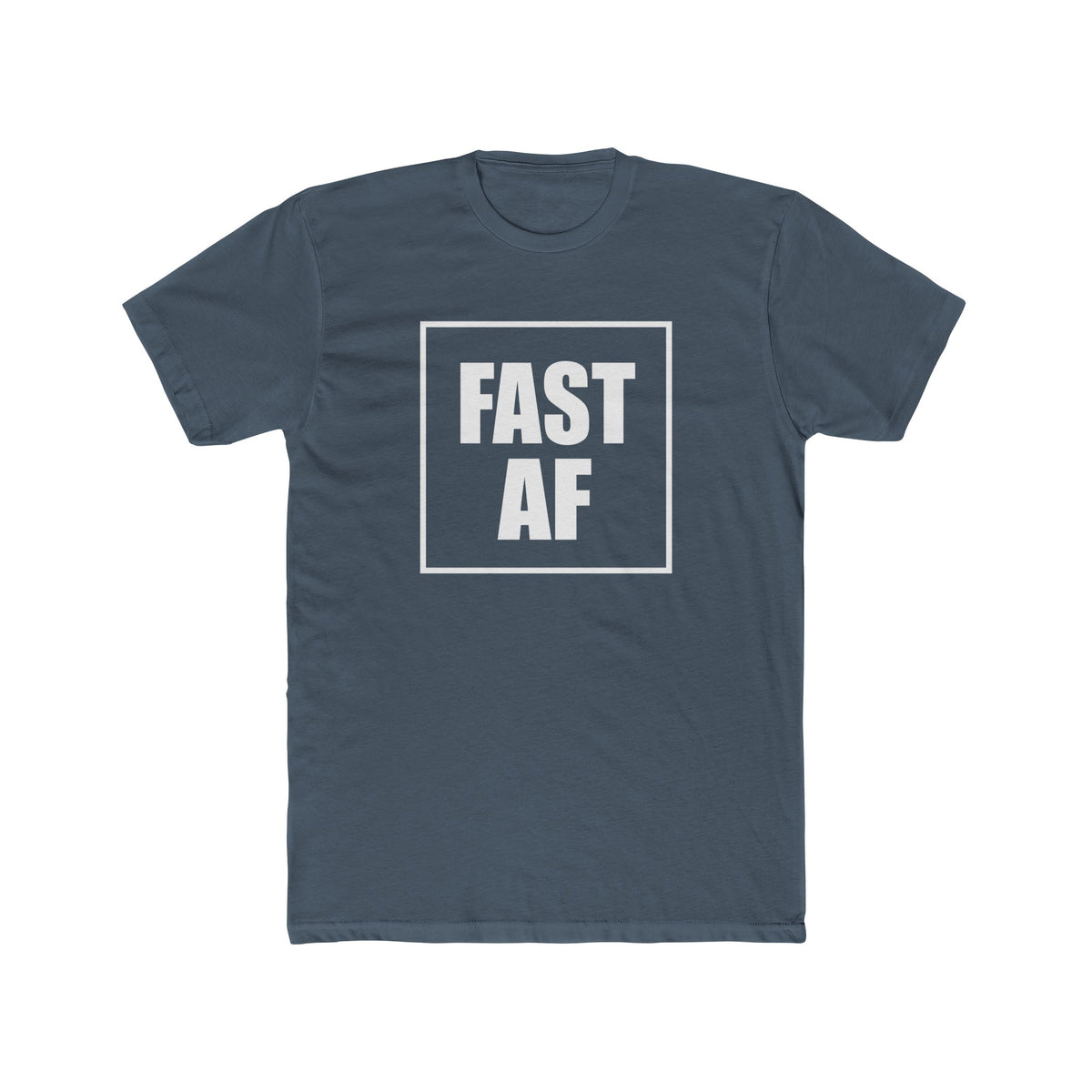 FAST AF Shirt - Comfortable Cotton T-Shirt